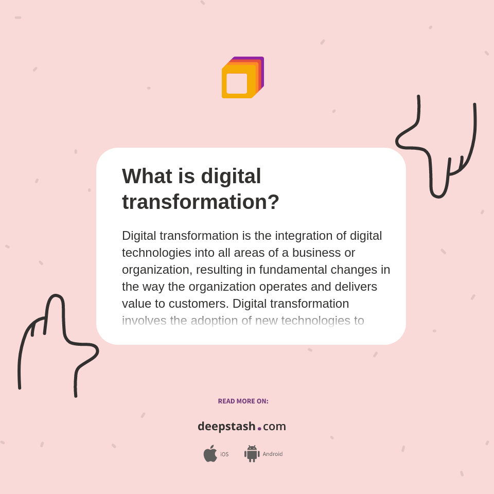 What is digital transformation? - Deepstash