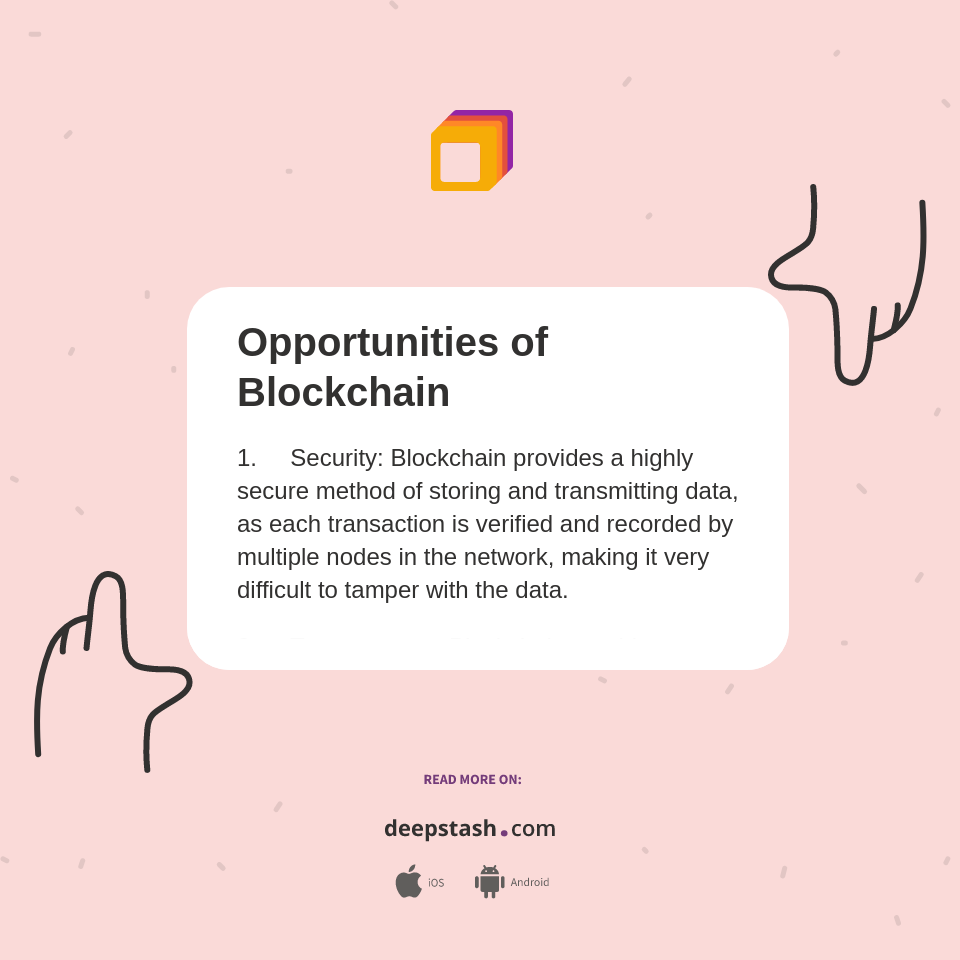 Opportunities of Blockchain - Deepstash