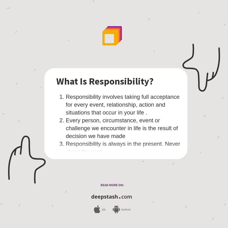 What Is Responsibility? - Deepstash