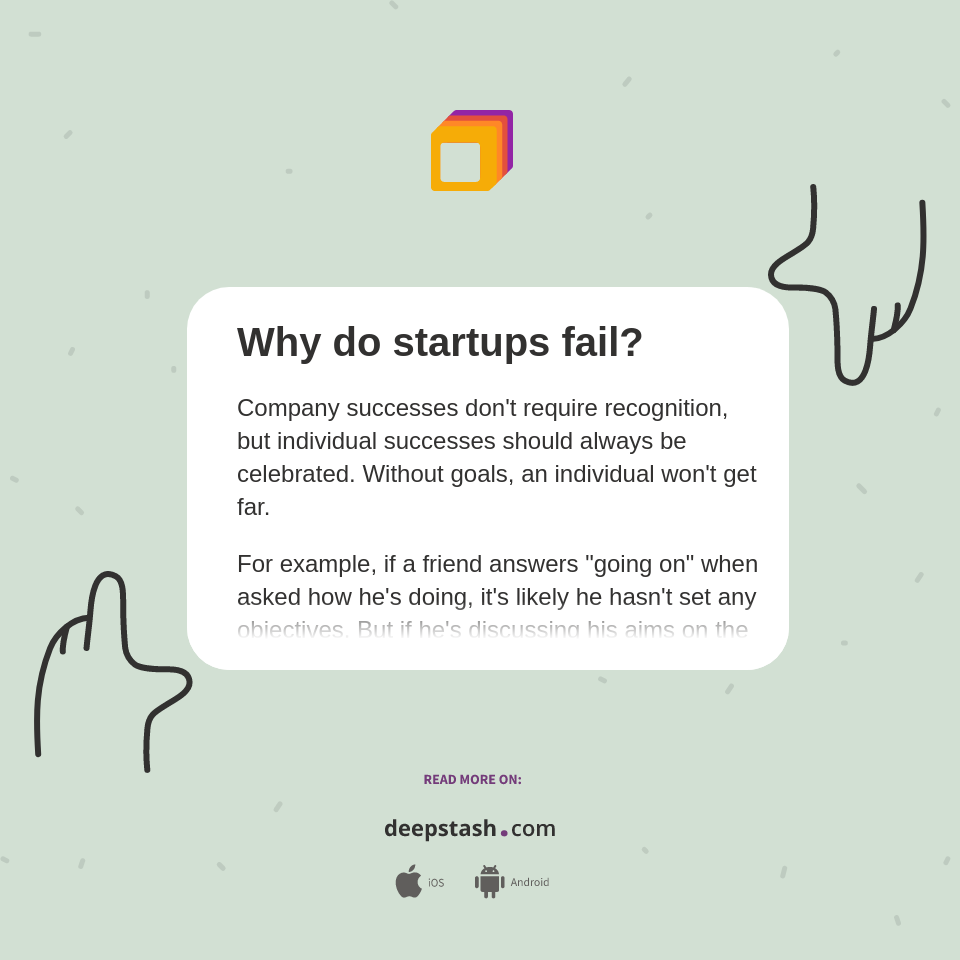 Why do startups fail? - Deepstash