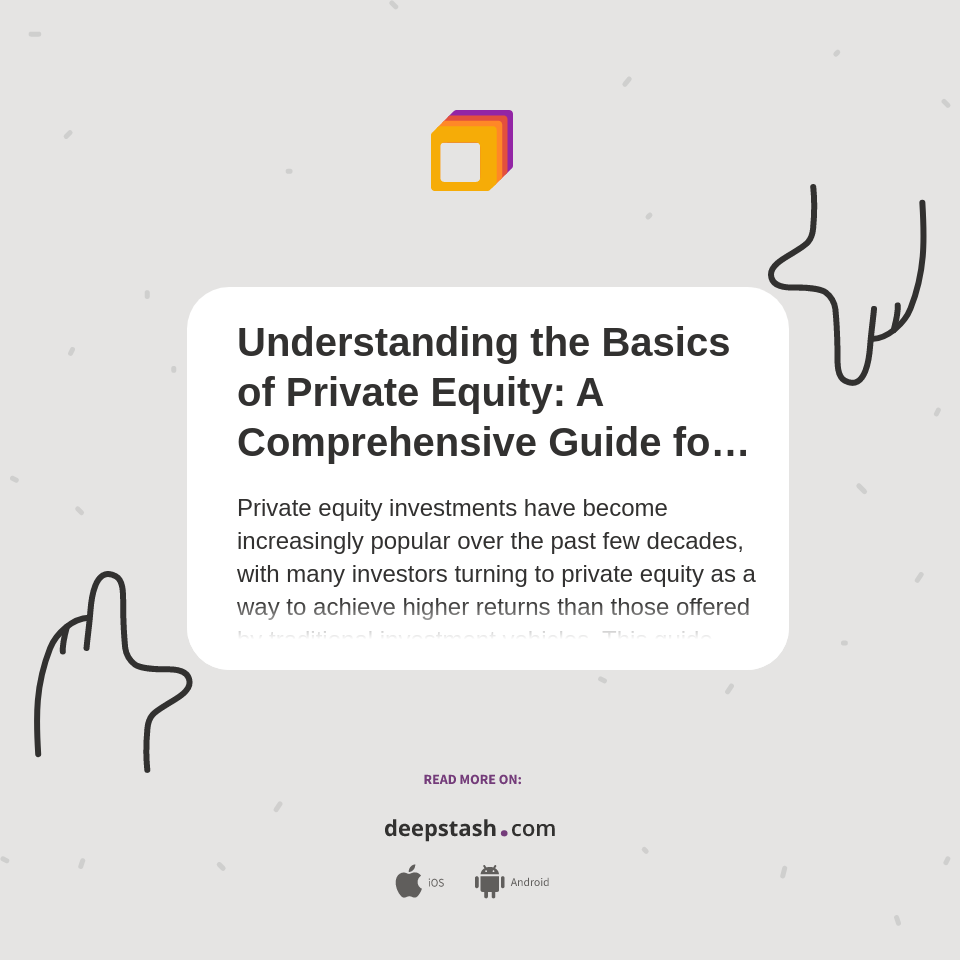 Understanding the Basics of Private Equity: A Comprehensive Guide for ...