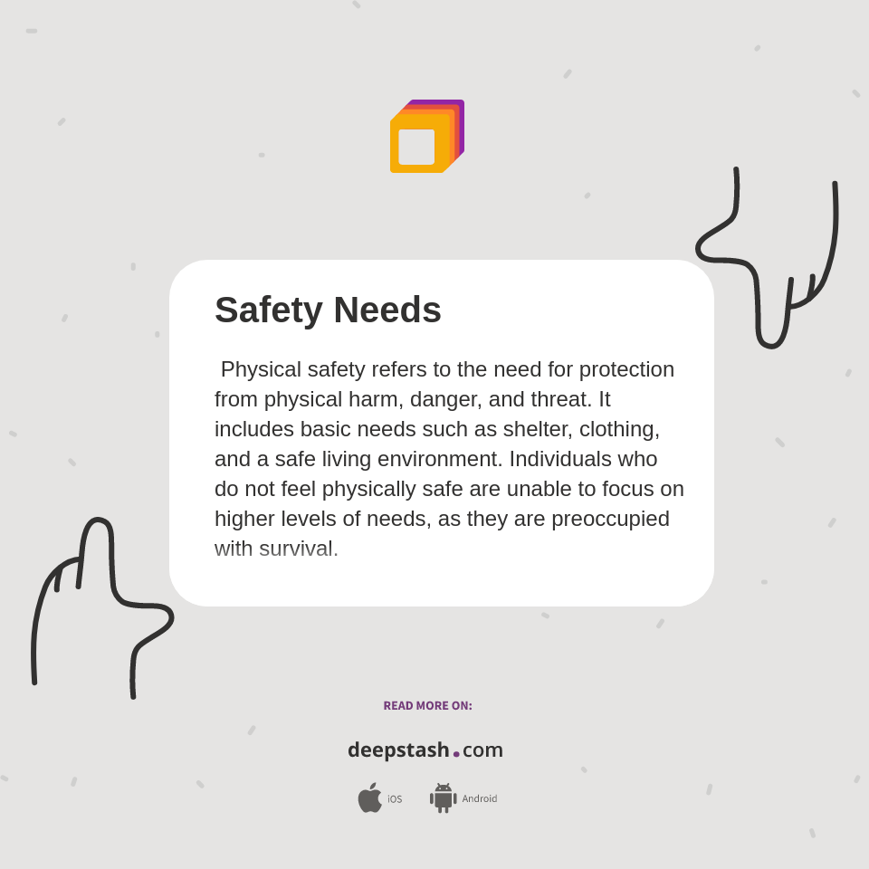 Safety Needs - Deepstash