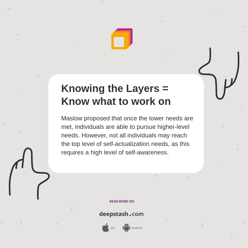 Knowing the Layers = Know what to work on - Deepstash