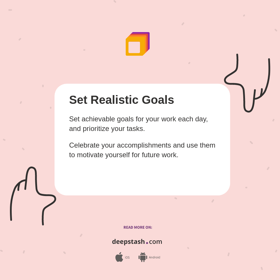 Set Realistic Goals - Deepstash