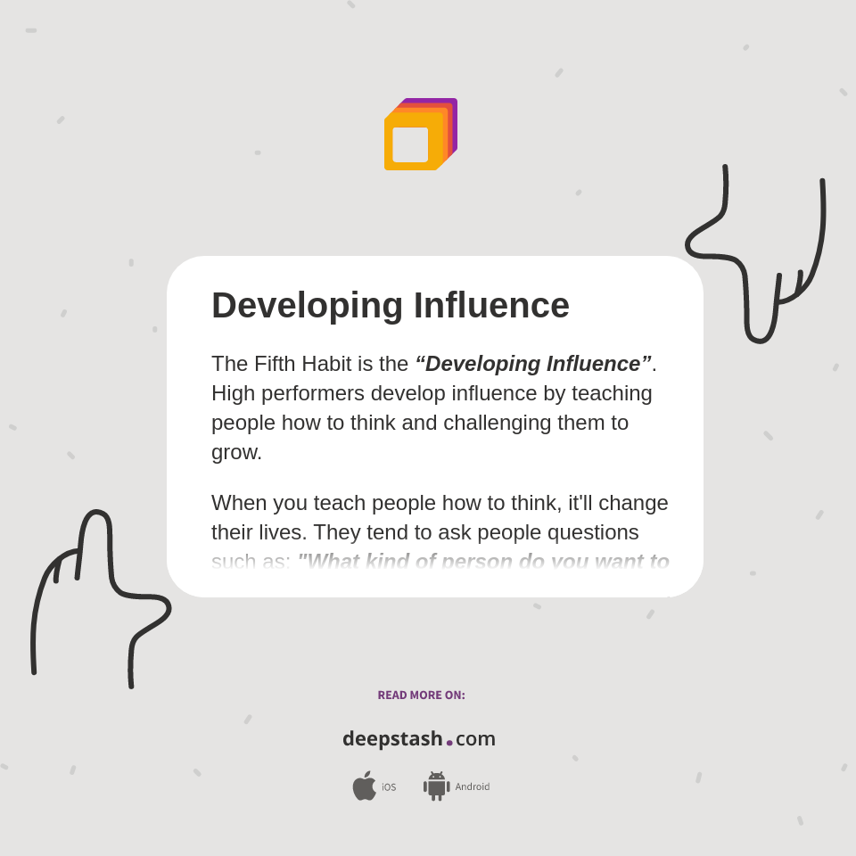 Developing Influence - Deepstash