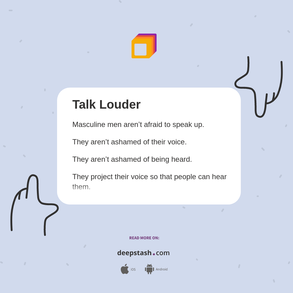 Talk Louder - Deepstash