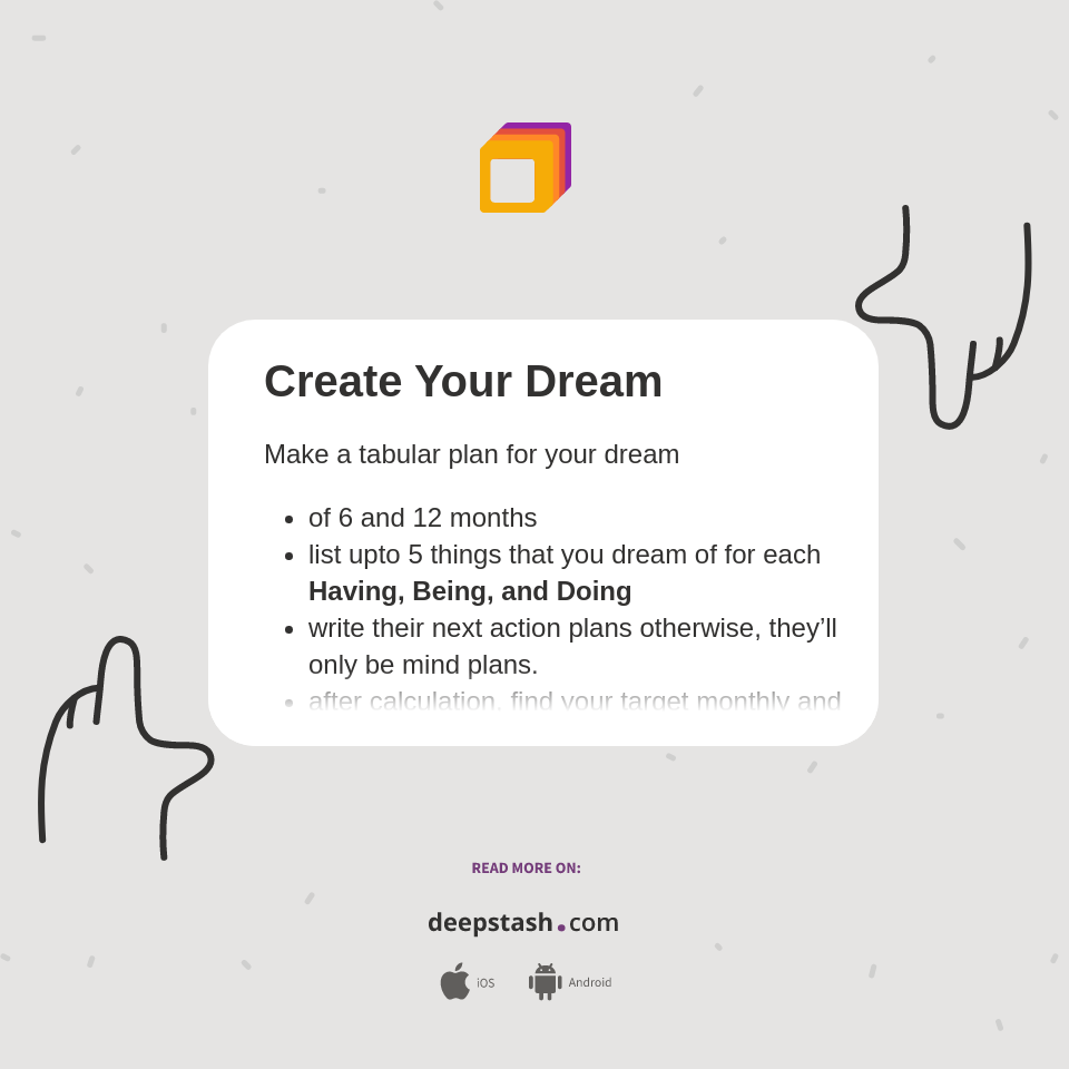 Create Your Dream - Deepstash