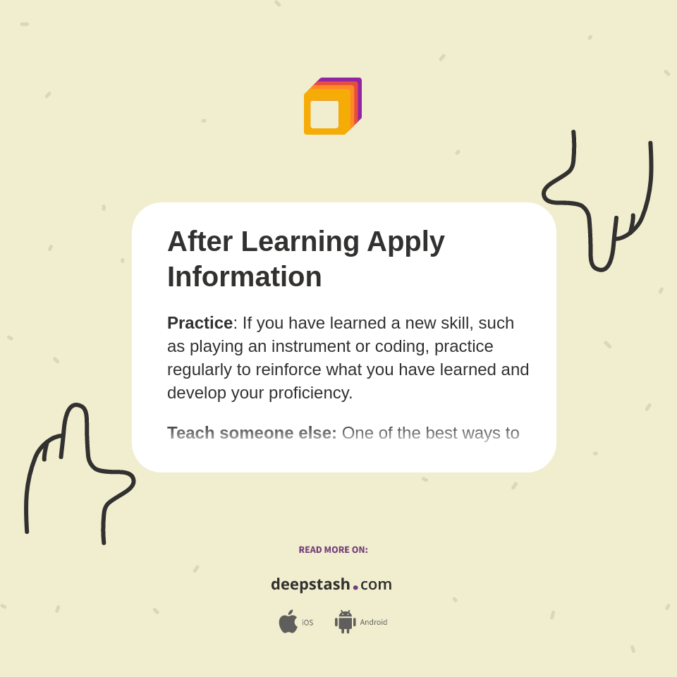 After Learning Apply Information - Deepstash