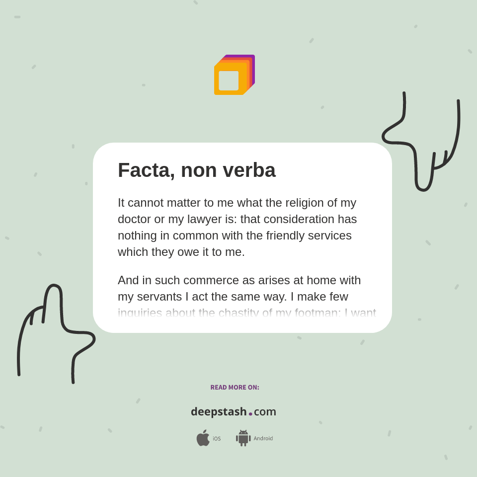 Facta, non verba - Deepstash