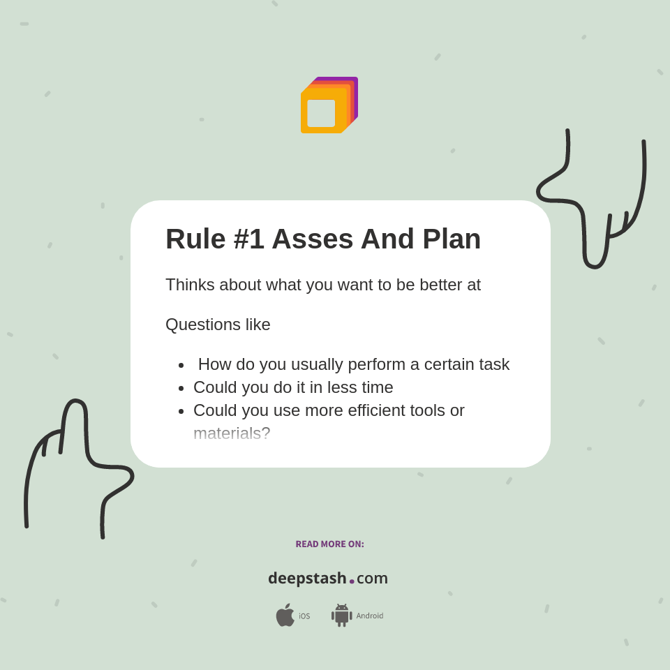 Rule #1 Asses And Plan - Deepstash