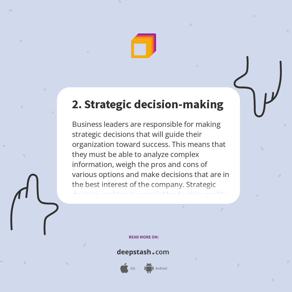 2. Strategic decision-making - Deepstash