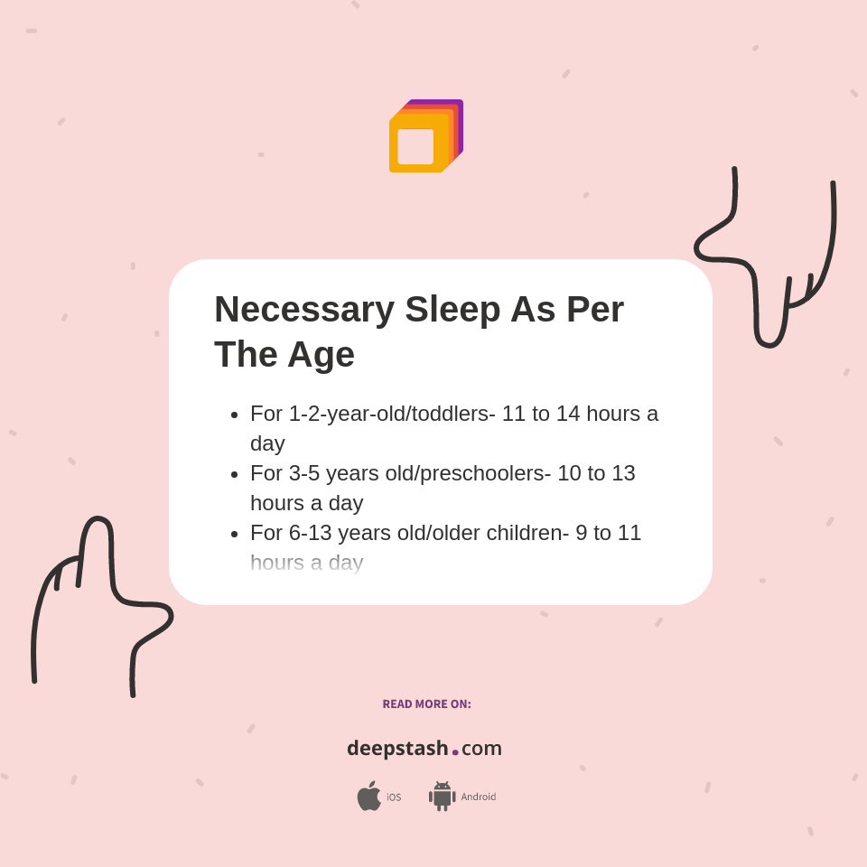 Necessary Sleep As Per The Age - Deepstash