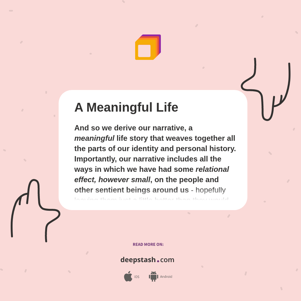 A Meaningful Life - Deepstash