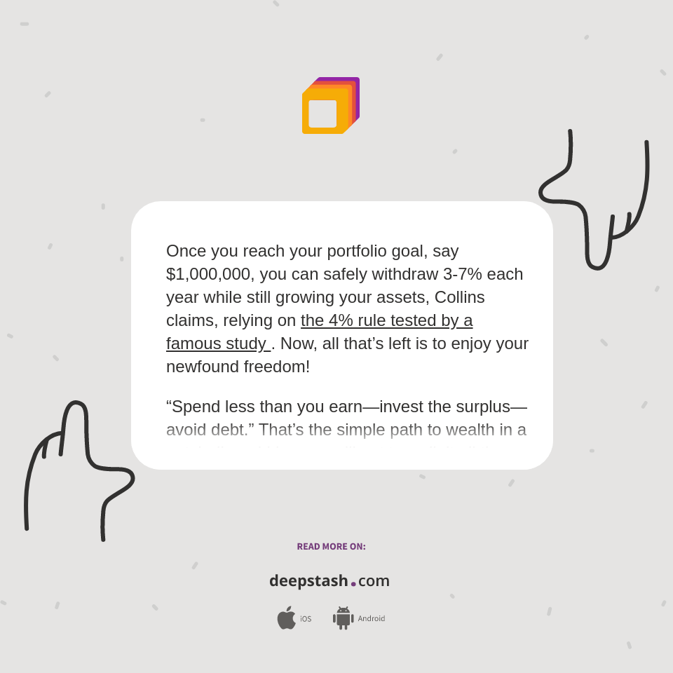 Once you reach your portfolio goal, say $1,000,000, you... - Deepstash