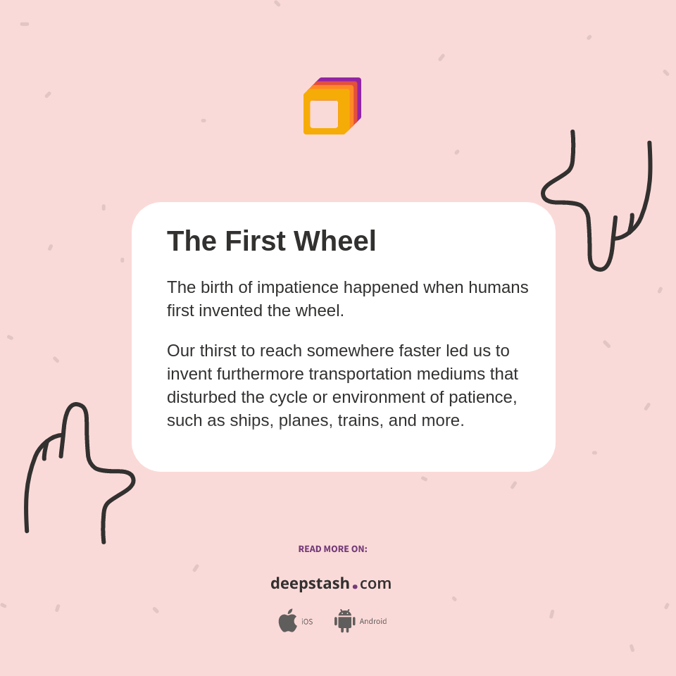The First Wheel - Deepstash