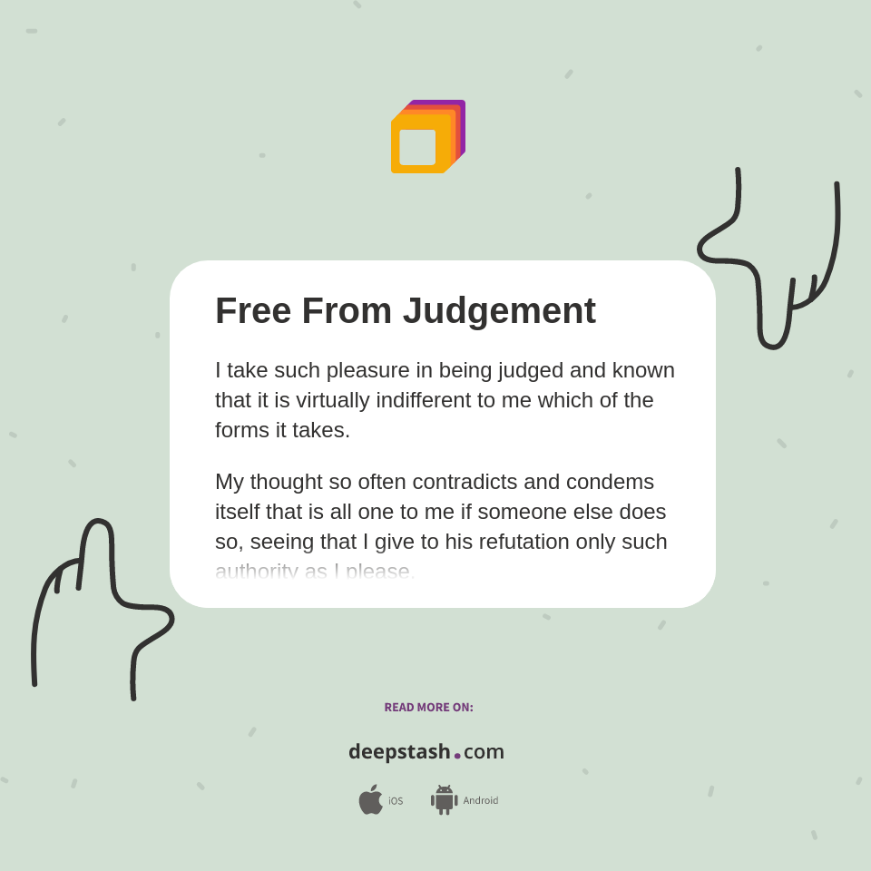 Free From Judgement - Deepstash