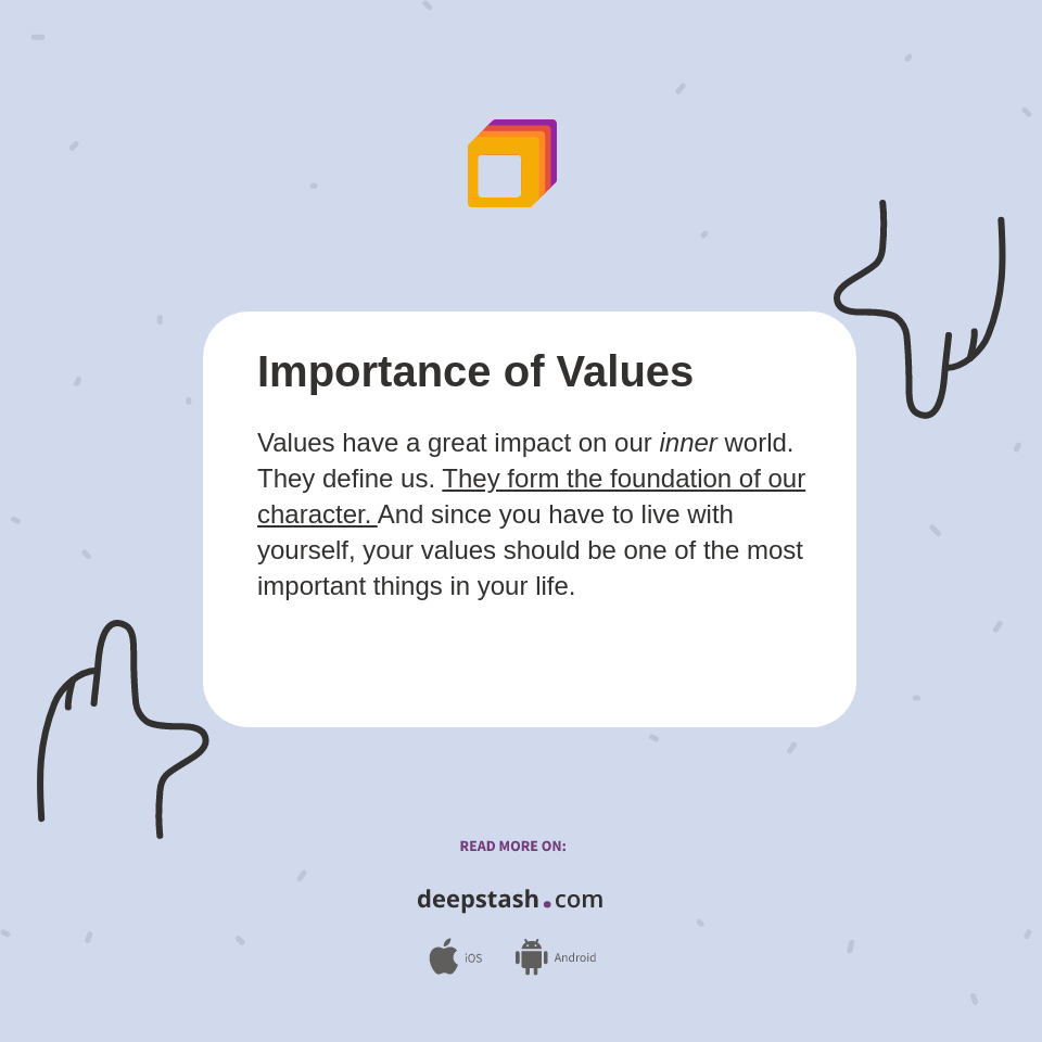 Importance of Values - Deepstash