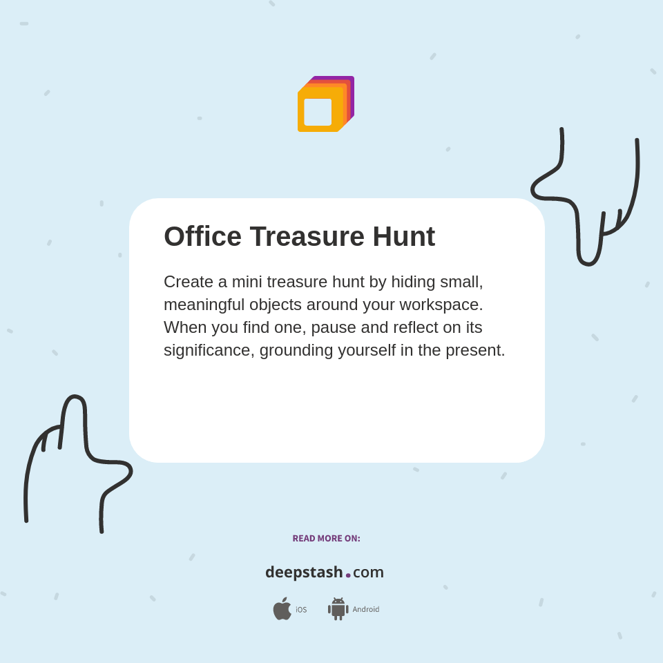 Office Treasure Hunt - Deepstash