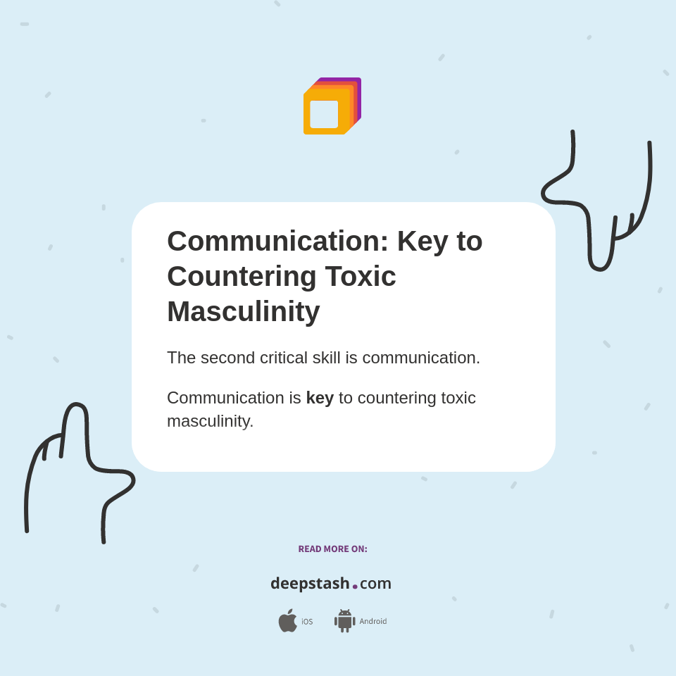 Communication: Key to Countering Toxic Masculinity - Deepstash