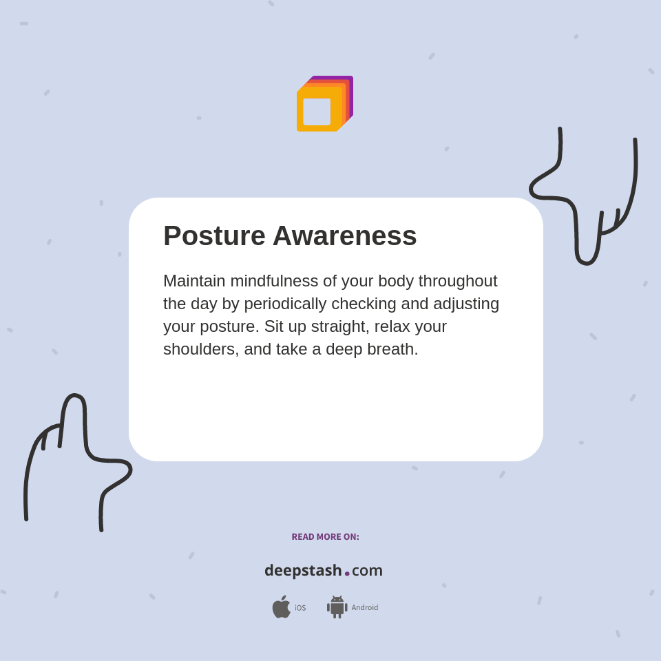 Posture Awareness - Deepstash
