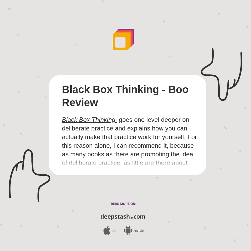 Black Box Thinking - Boo Review - Deepstash