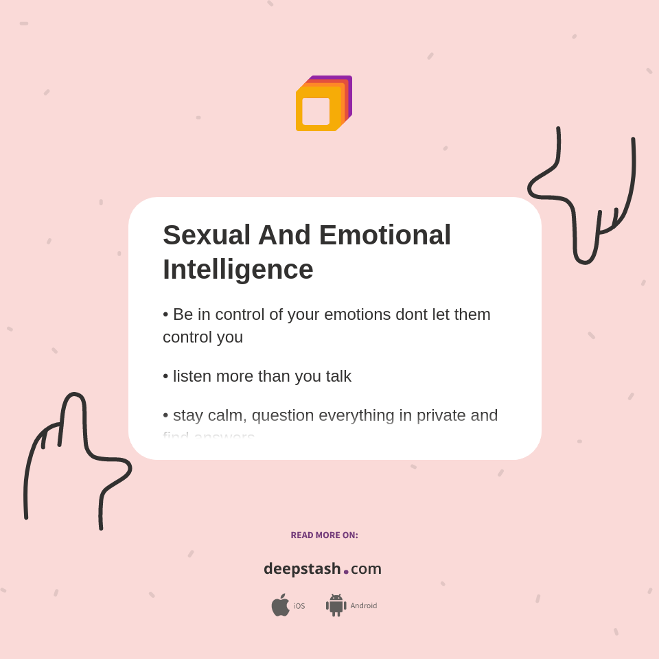 Sexual And Emotional Intelligence - Deepstash