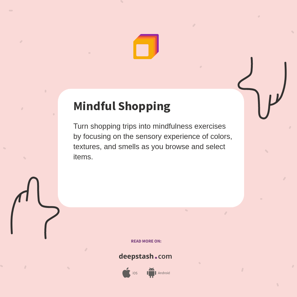 Mindful Shopping - Deepstash