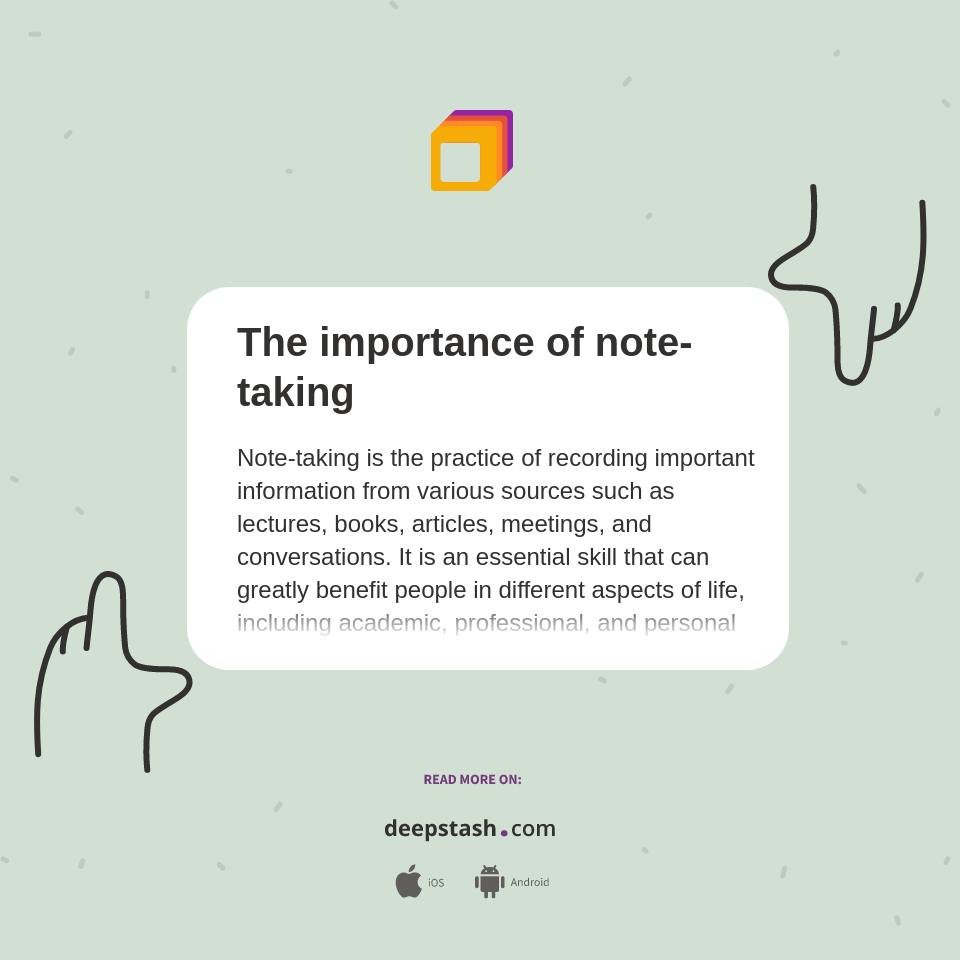 The importance of note-taking - Deepstash