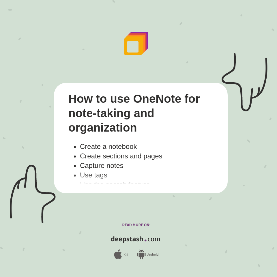 How to use OneNote for note-taking and organization - Deepstash