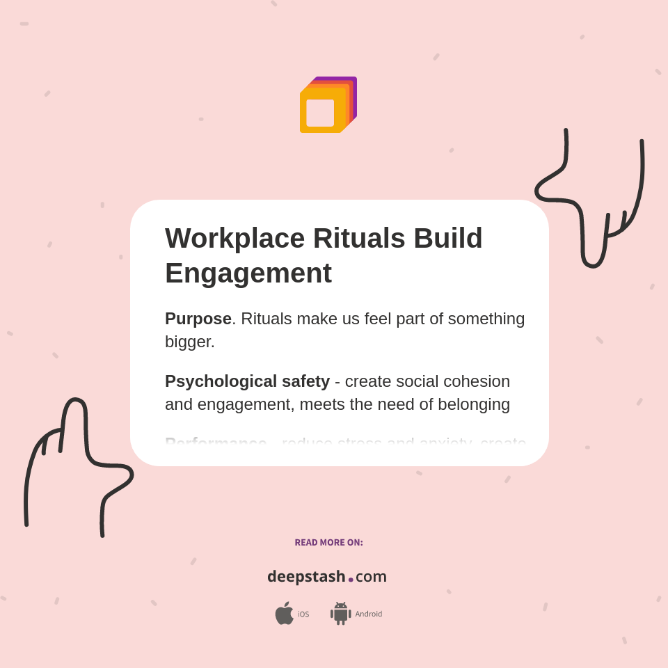 Workplace Rituals Build Engagement - Deepstash