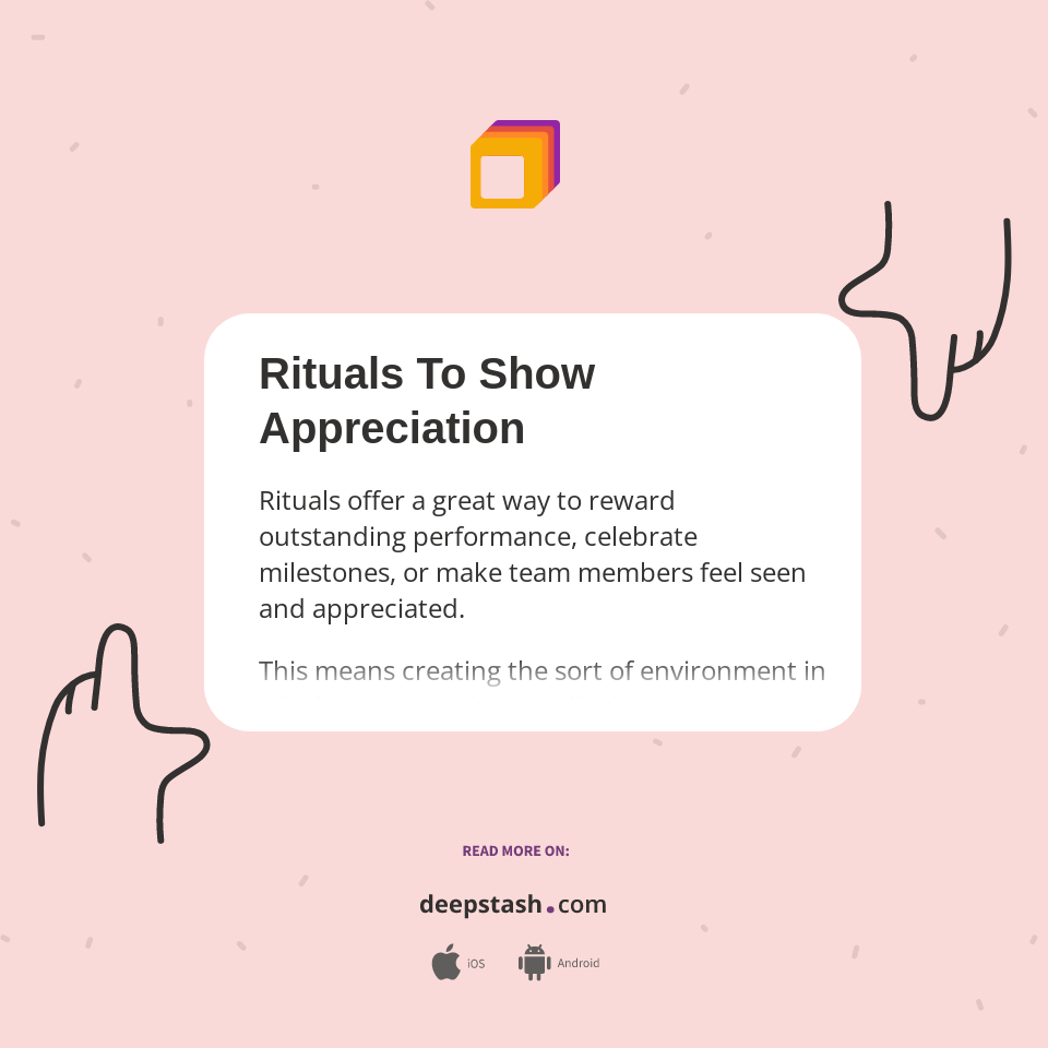 Rituals To Show Appreciation - Deepstash