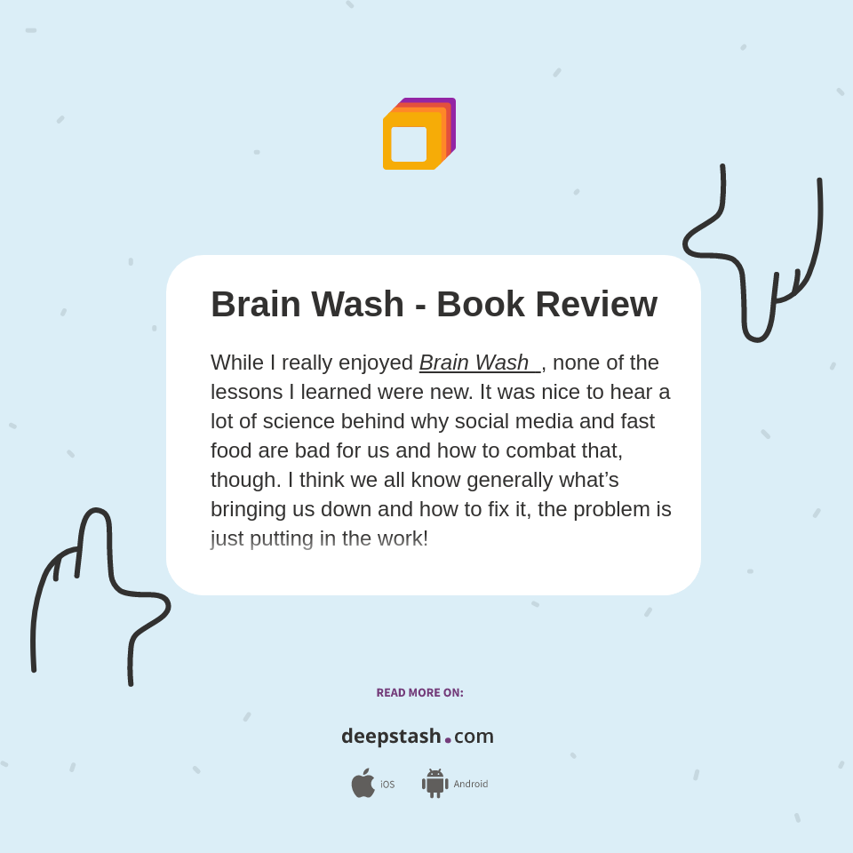 Brain Wash - Book Review - Deepstash