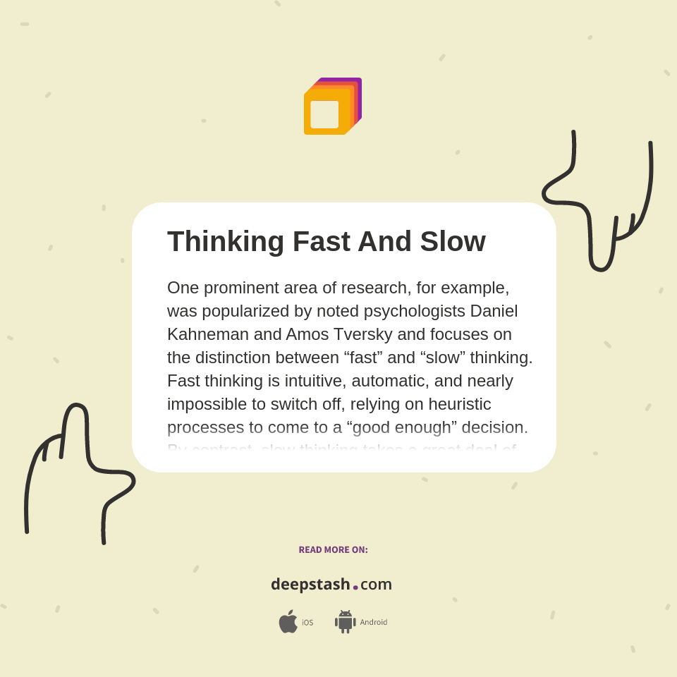 Thinking Fast And Slow - Deepstash