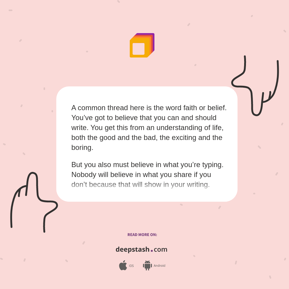 A common thread here is the word faith... - Deepstash