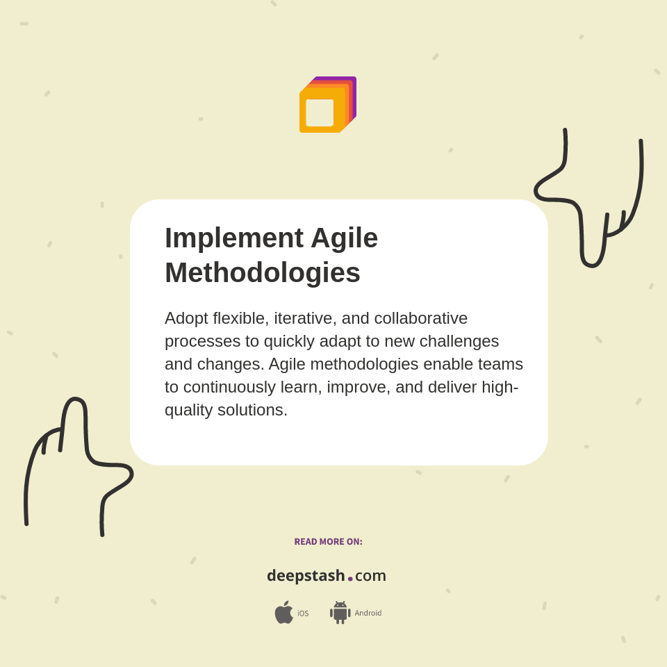 Implement Agile Methodologies - Deepstash Implement Agile Methodologies - Deepstash