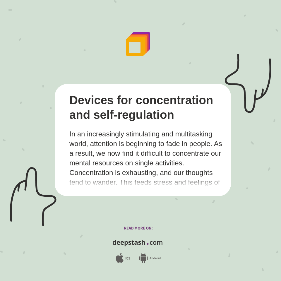 Devices for concentration and self-regulation - Deepstash