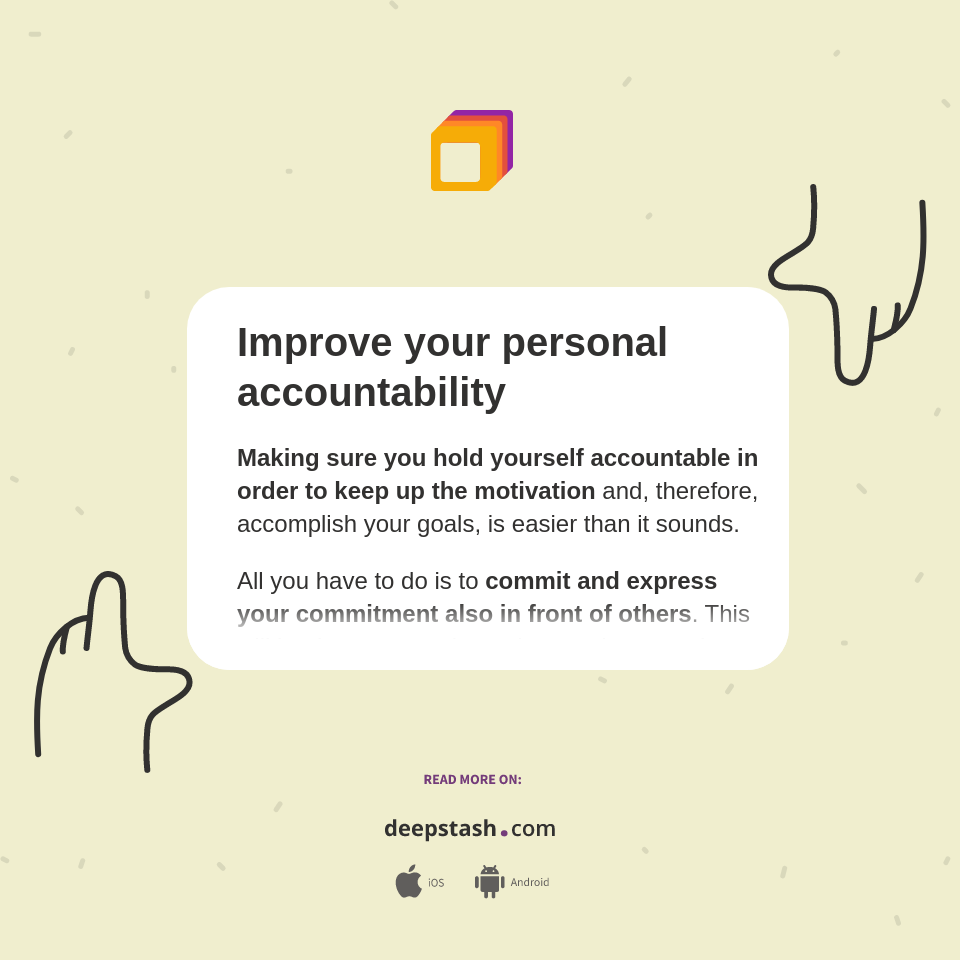 Improve your personal accountability - Deepstash