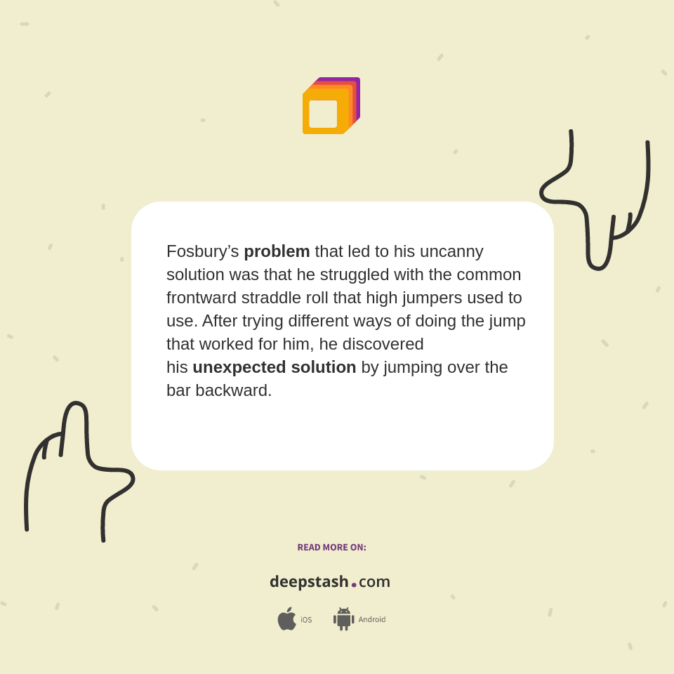 Fosbury’s problem that led... - Deepstash