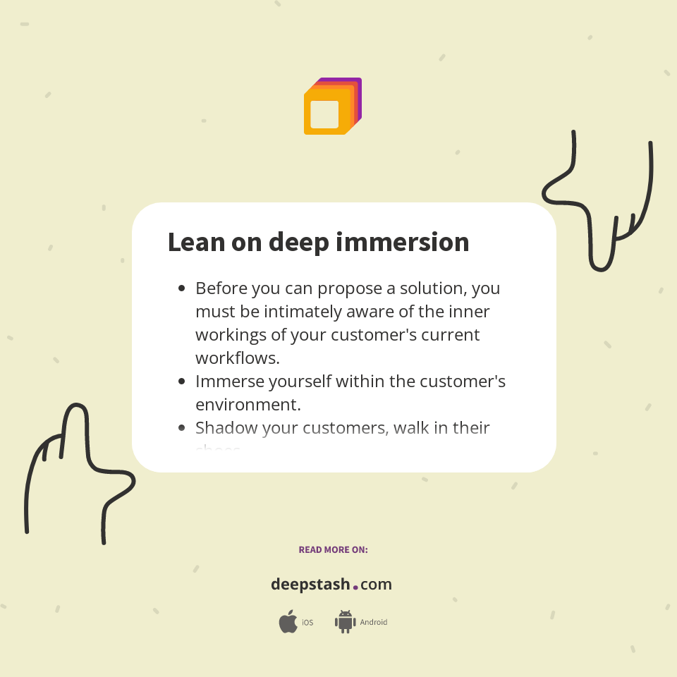 Lean on deep immersion - Deepstash