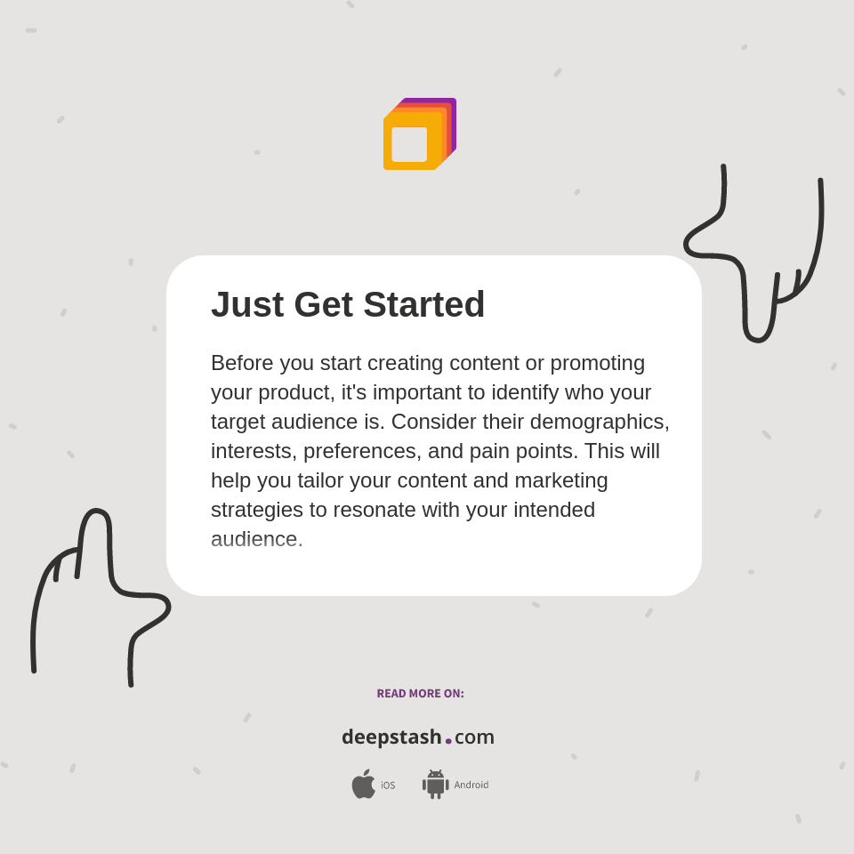 Just Get Started - Deepstash