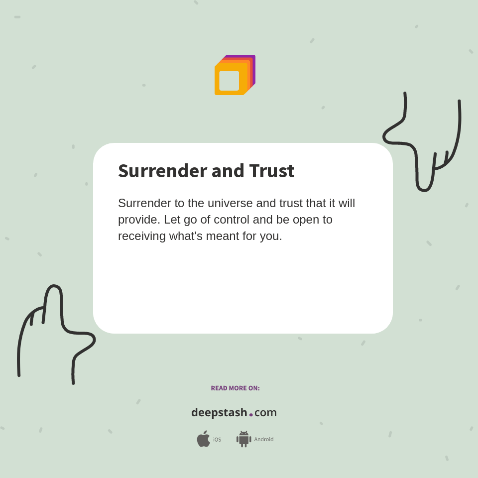 Surrender and Trust - Deepstash
