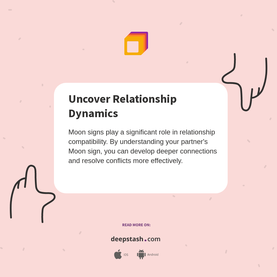 Uncover Relationship Dynamics - Deepstash