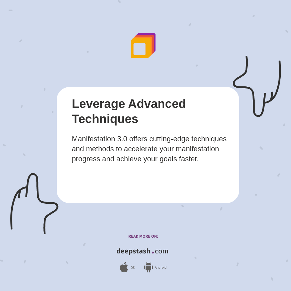 Leverage Advanced Techniques - Deepstash