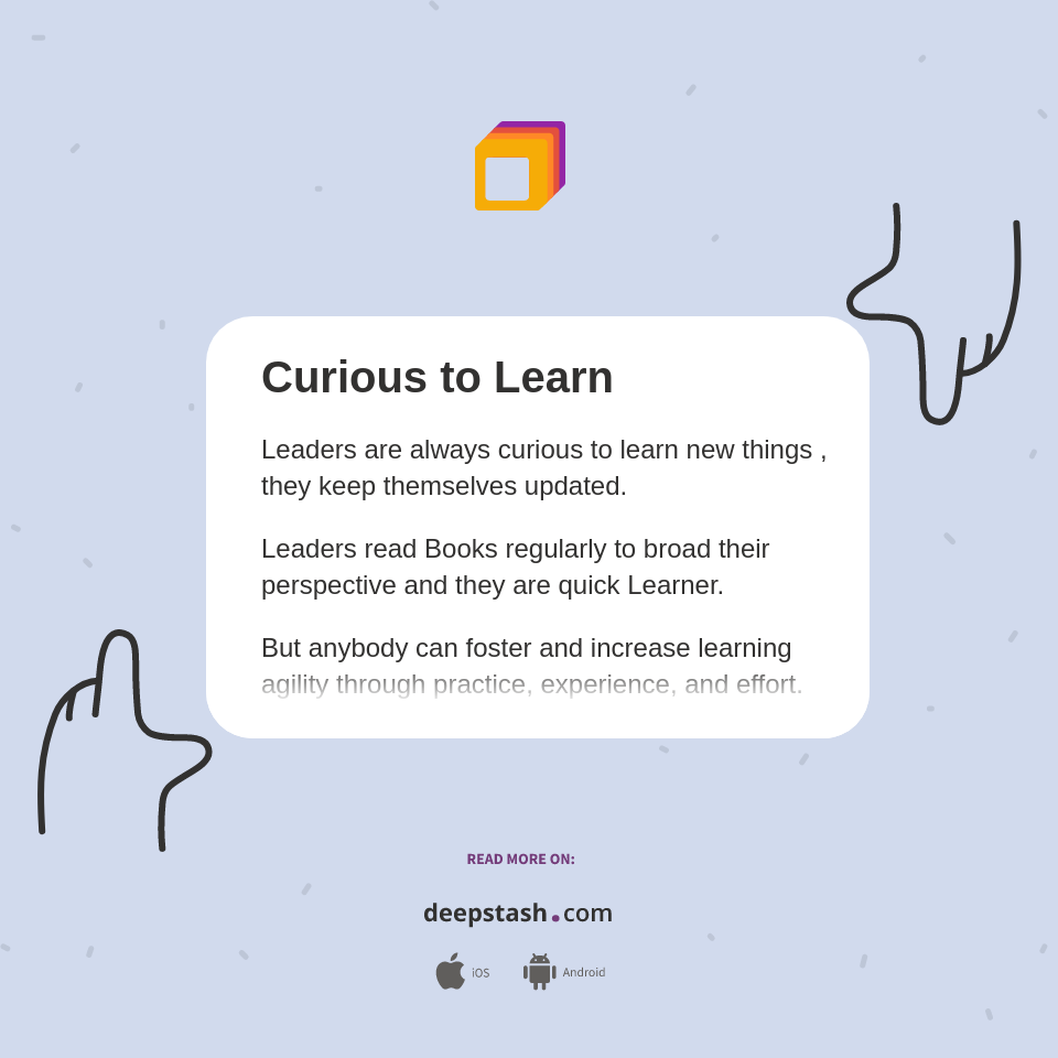 Curious to Learn - Deepstash