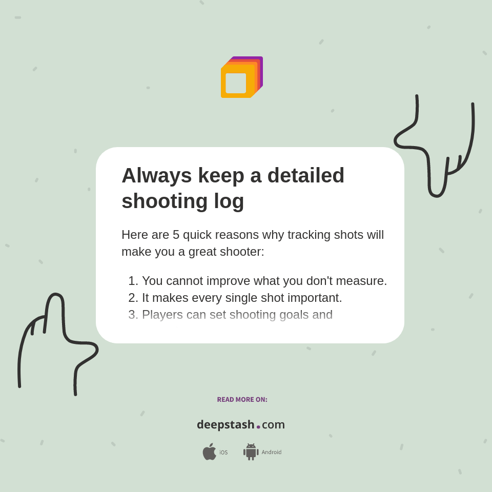Always keep a detailed shooting log - Deepstash