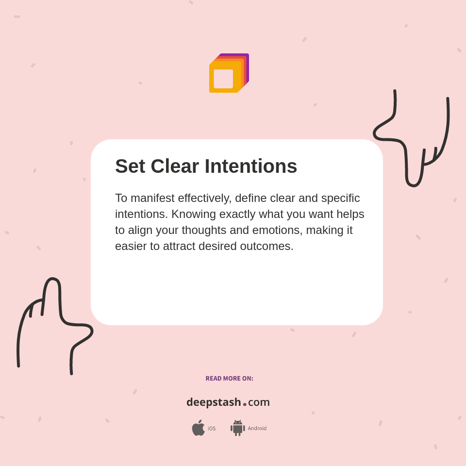 Set Clear Intentions - Deepstash