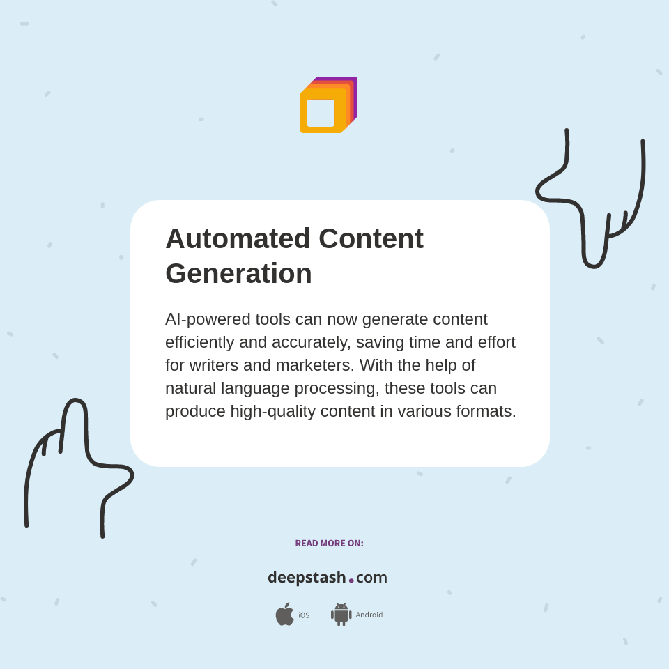 Automated Content Generation - Deepstash