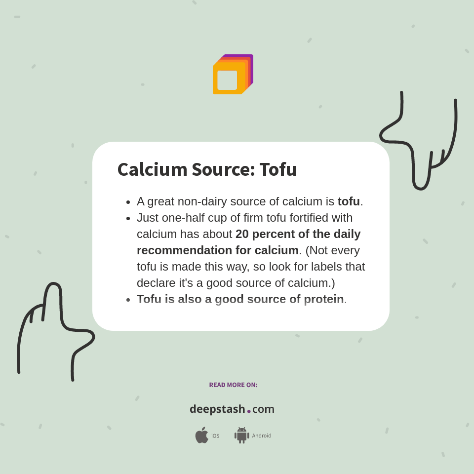 Calcium Source: Tofu - Deepstash
