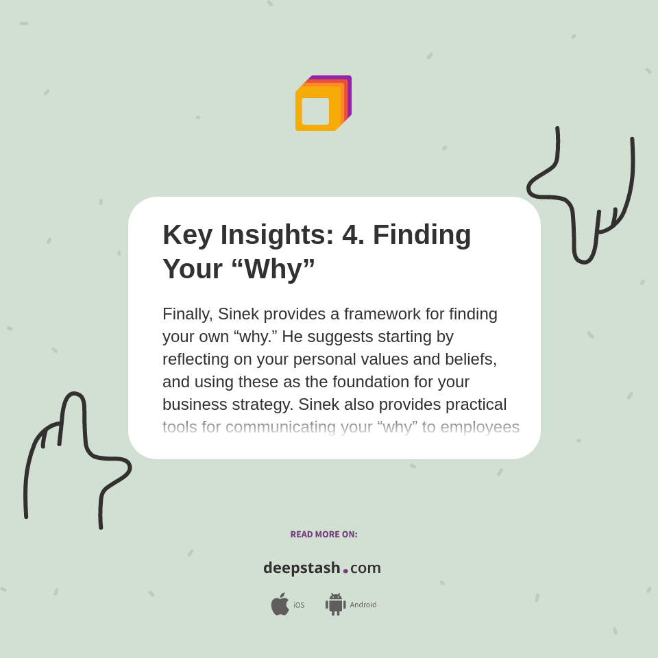Key Insights: 4. Finding Your “Why” - Deepstash