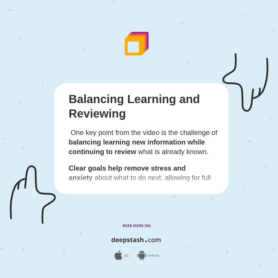 Balancing Learning and Reviewing - Deepstash